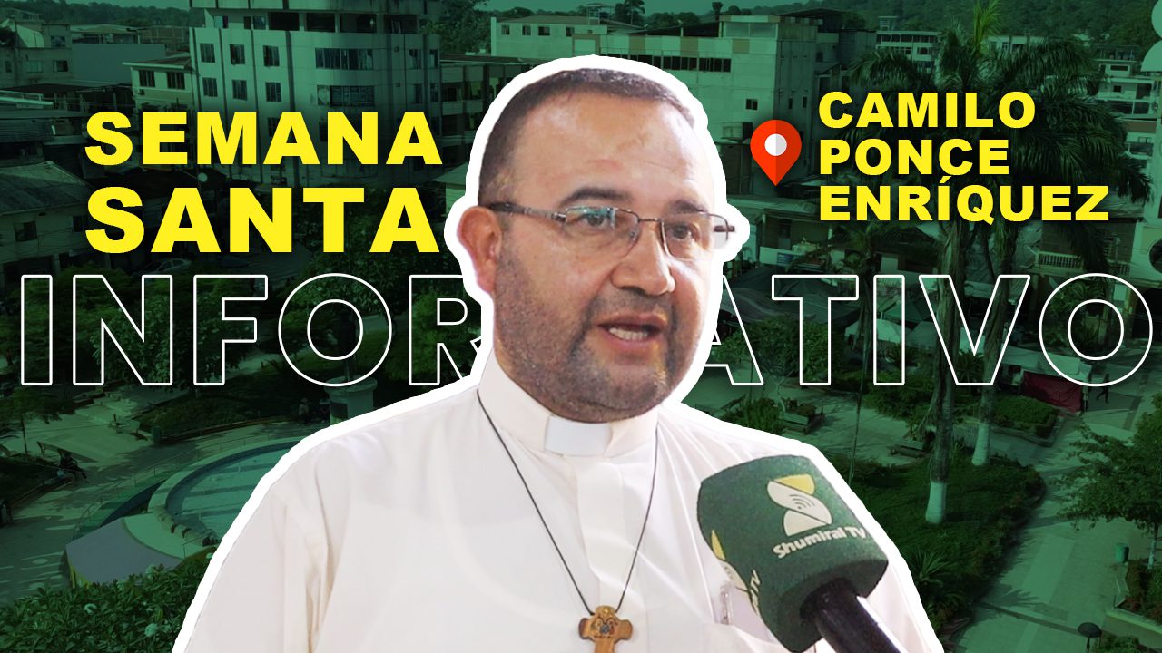 Semana Santa en Camilo Ponce Enríquez: Detalles de las actividades ...